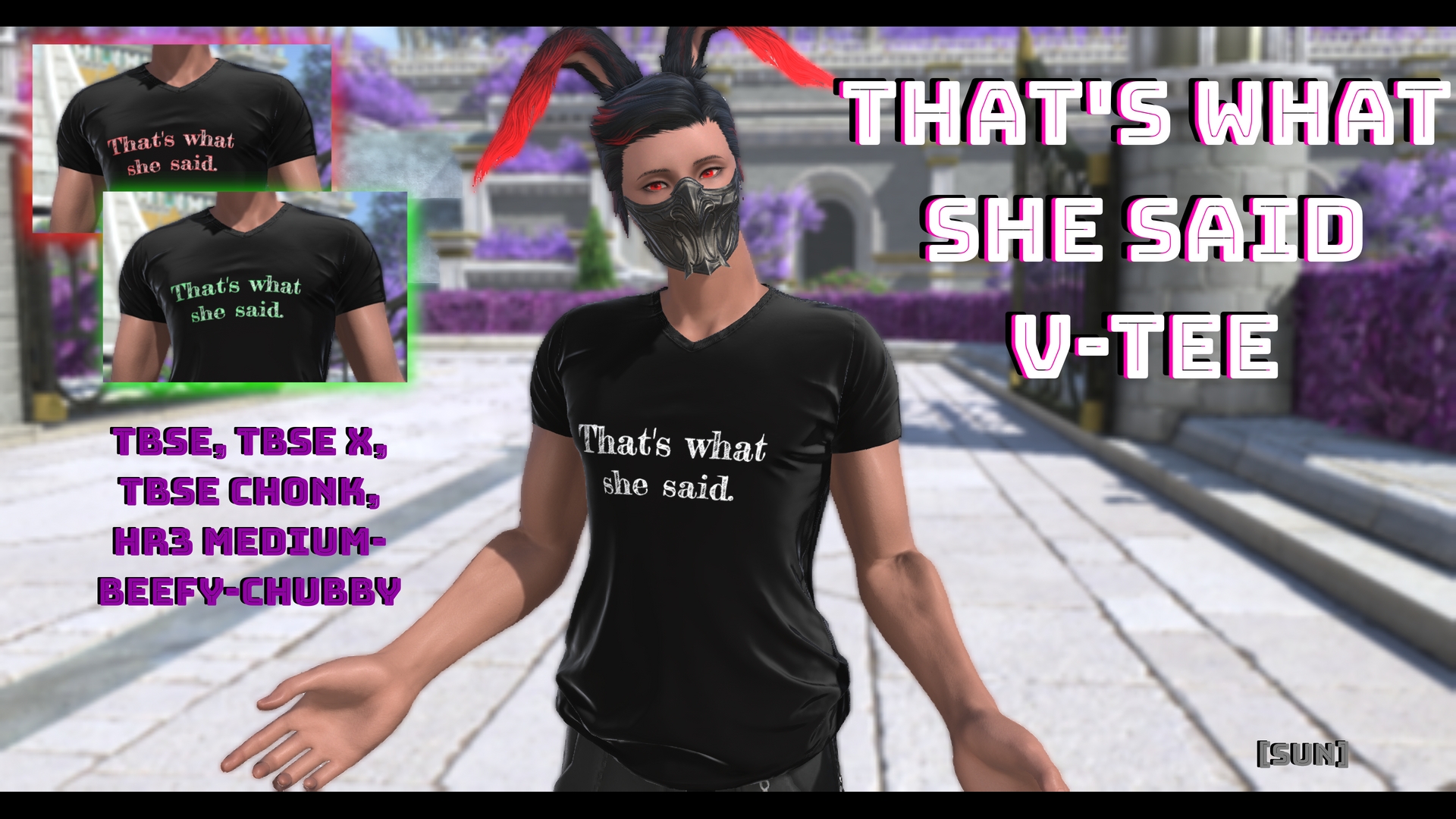 [Sun] V-Tee That's What She Said | XIV Mod Archive