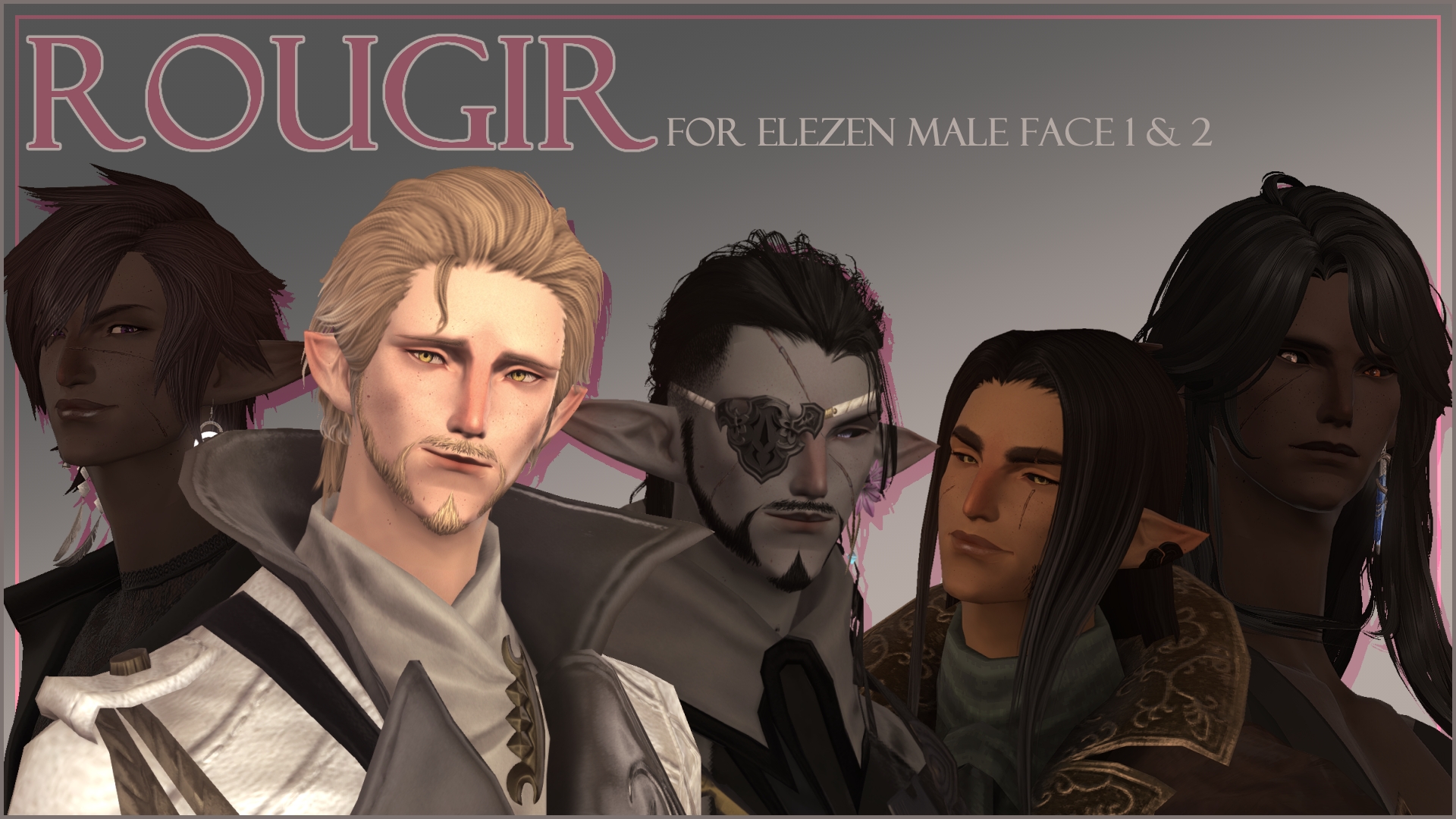 Rougir - For Elezen Male Face 1 & 2 | XIV Mod Archive