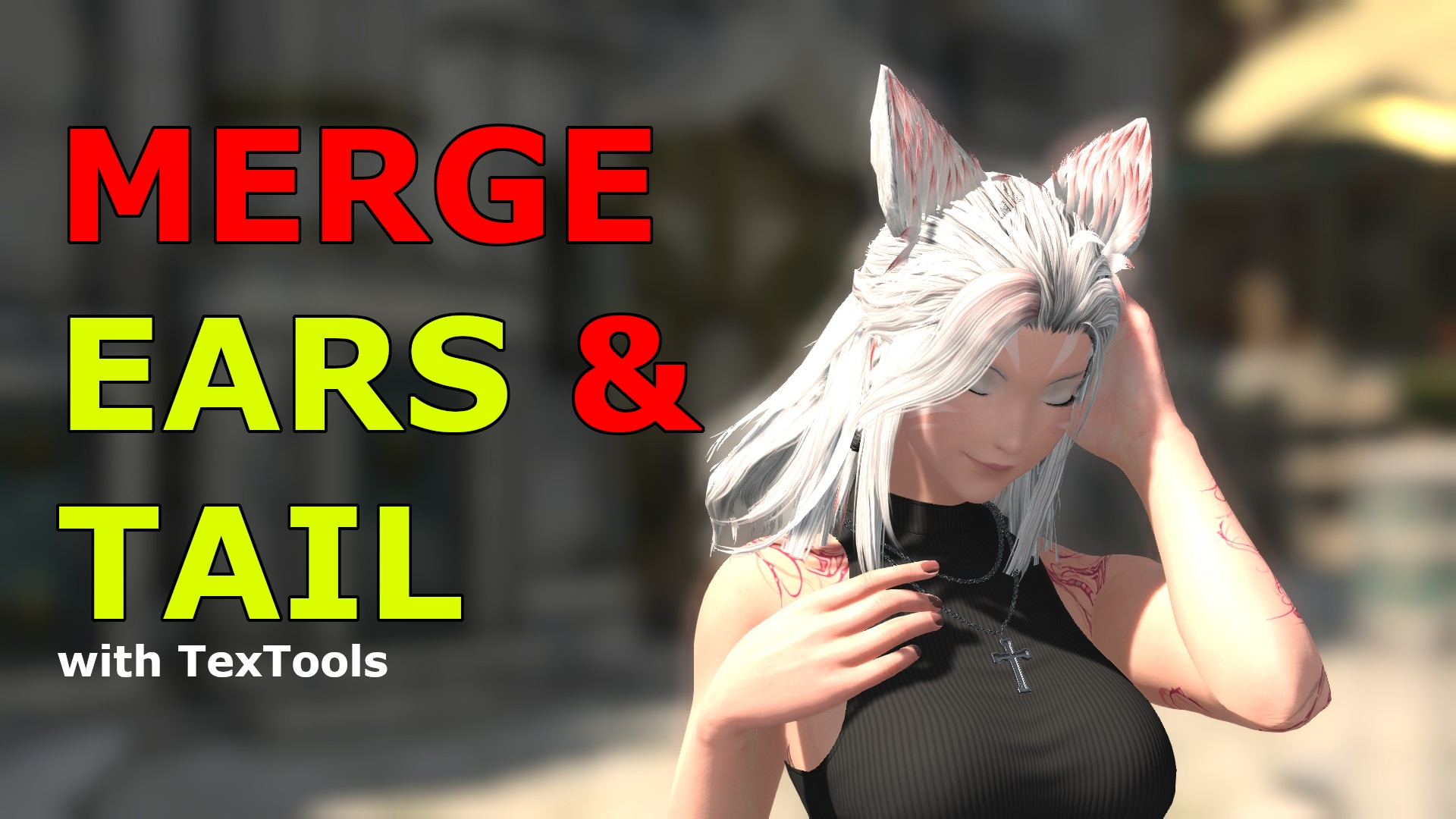 [TMG] Merging Ears & Tails - Creating/Combining Ear/Tail Mods | XIV Mod ...
