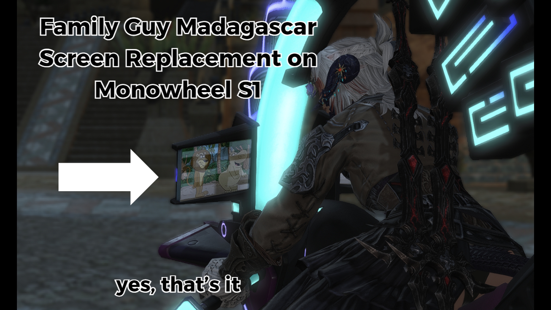 Family Guy Madagascar Screen on Monowheel S1 | XIV Mod Archive