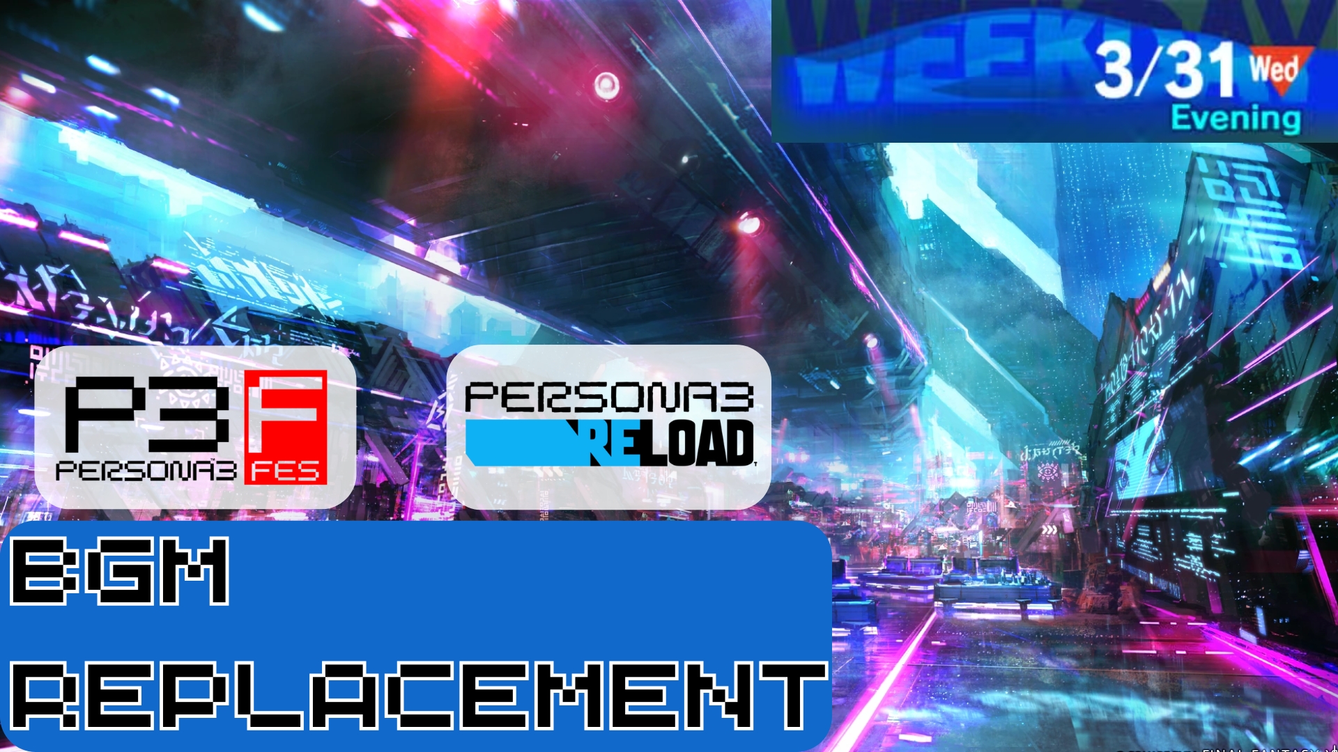 Persona 3 FES and Reload to Solution Nine BGM | XIV Mod Archive