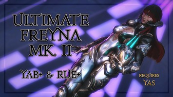 [RUEXB] Ultimate Freyna Mk.II | XIV Mod Archive